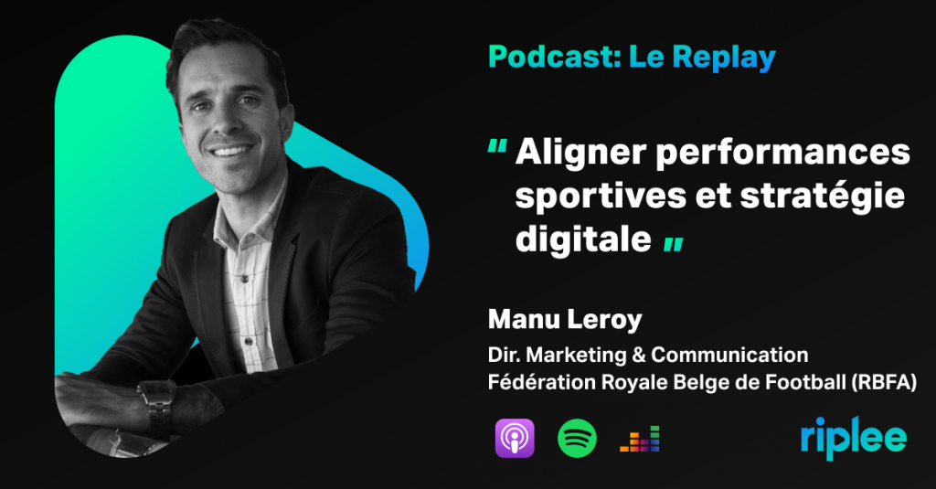 Podcast avec la RBFA : Aligner les performances sportives avec une ...